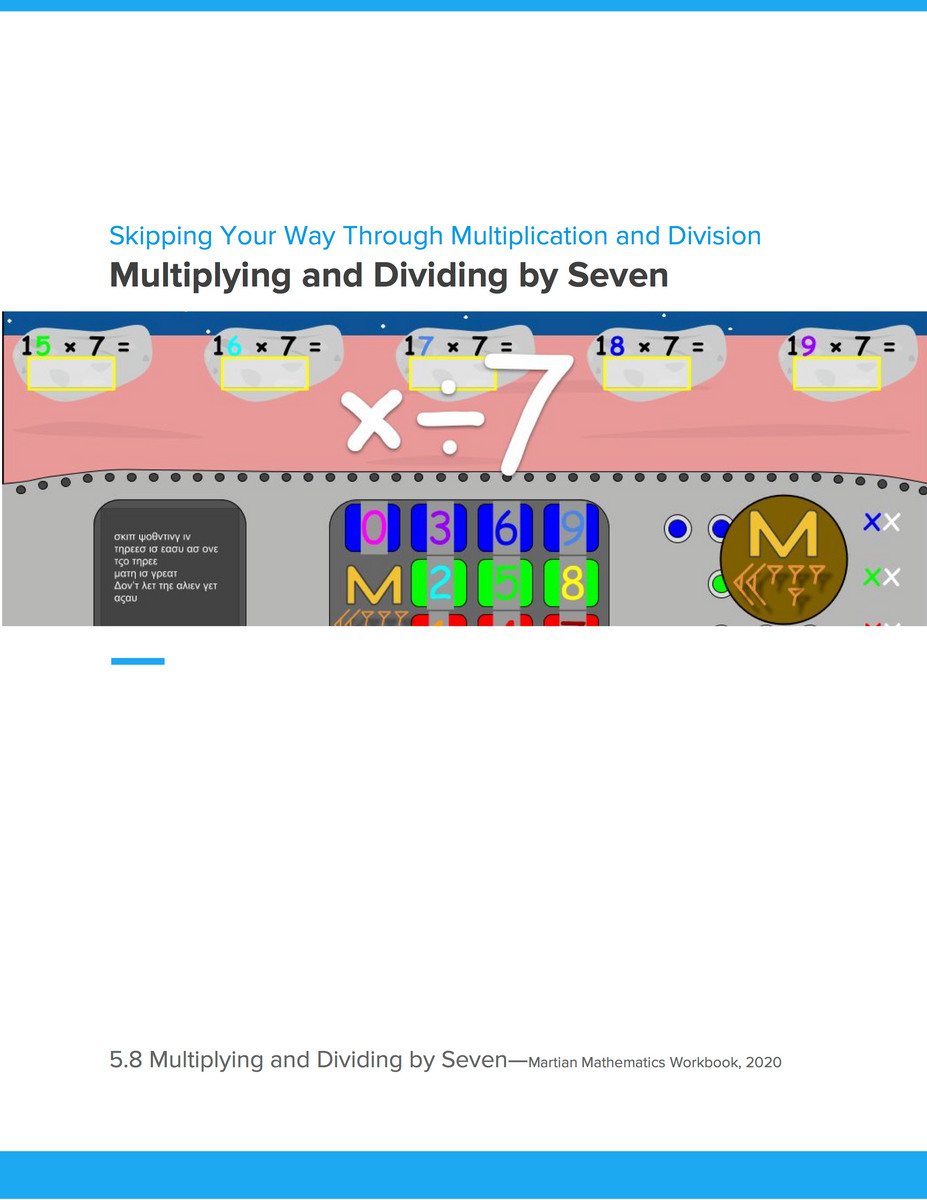 Multiplying and Dividing by Seven – Martian Mathematics