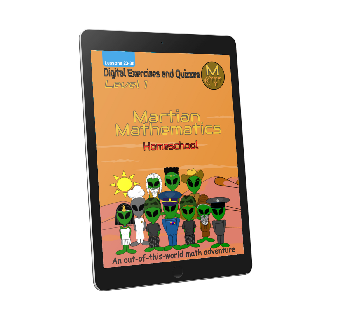 Level 1 Digital Exercises and Quizzes, Lessons 23-30 – Martian Mathematics