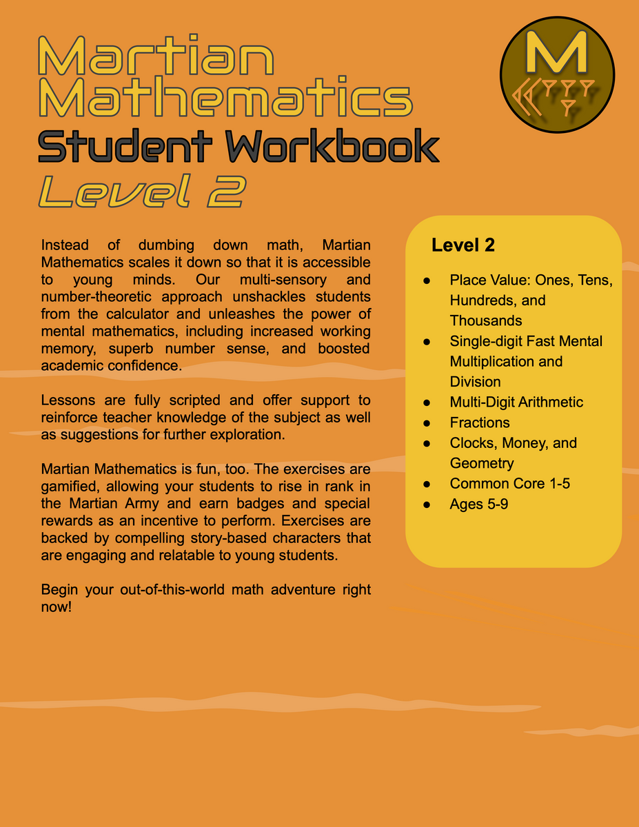 Level 2 Student Workbook, Lessons 8-15 – Martian Mathematics